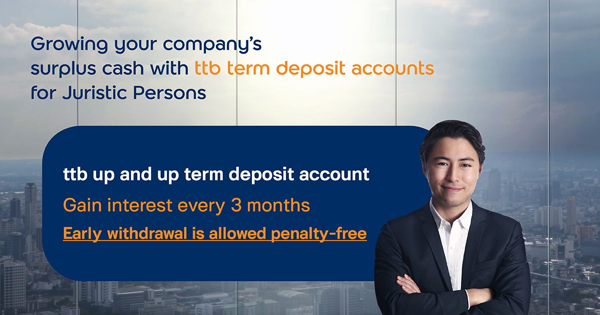ttb up and up term deposit account | TMBThanachart (ttb)